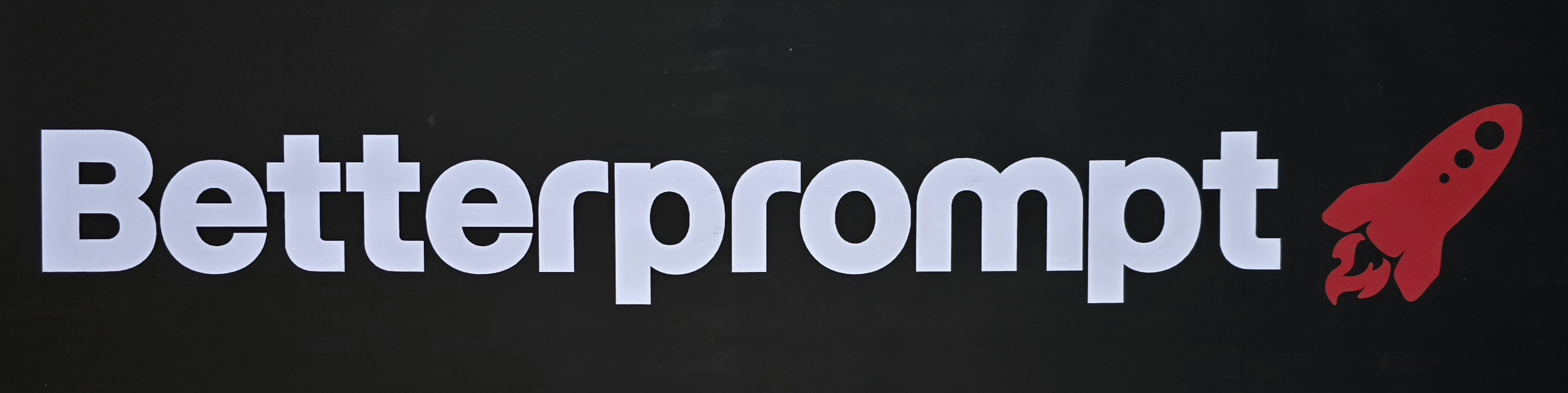 Better Prompt